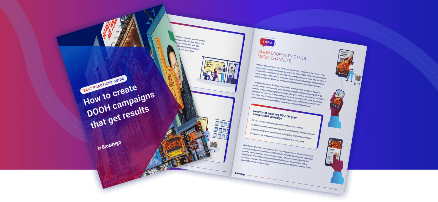 Best Practices Guide: How to create DOOH campaigns that get results
