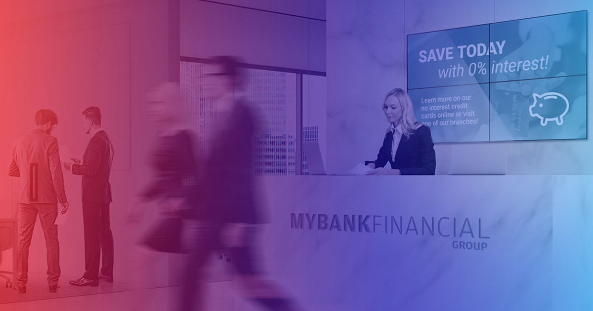 Digital Signage in Banking | Broadsign