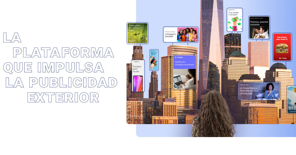 Broadsign : La plataforma que impulsa la publicidad exterior