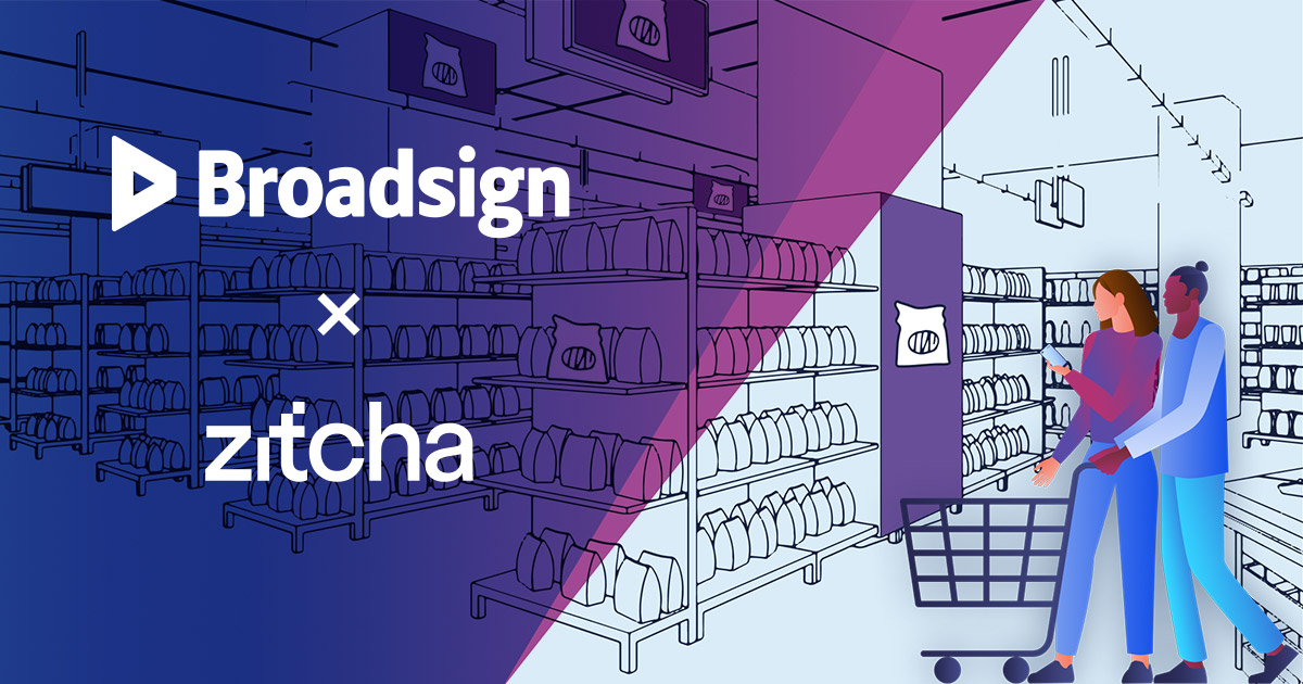 Broadsign x Zitcha | Broadsign