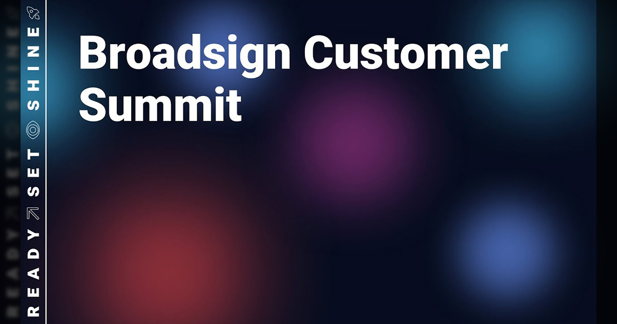 ISE Customer Summit 2023 | Broadsign